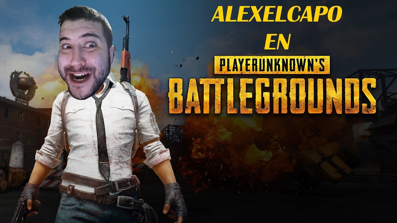 Alexelcapo en PUBG | Mejores Momentos - YouTube