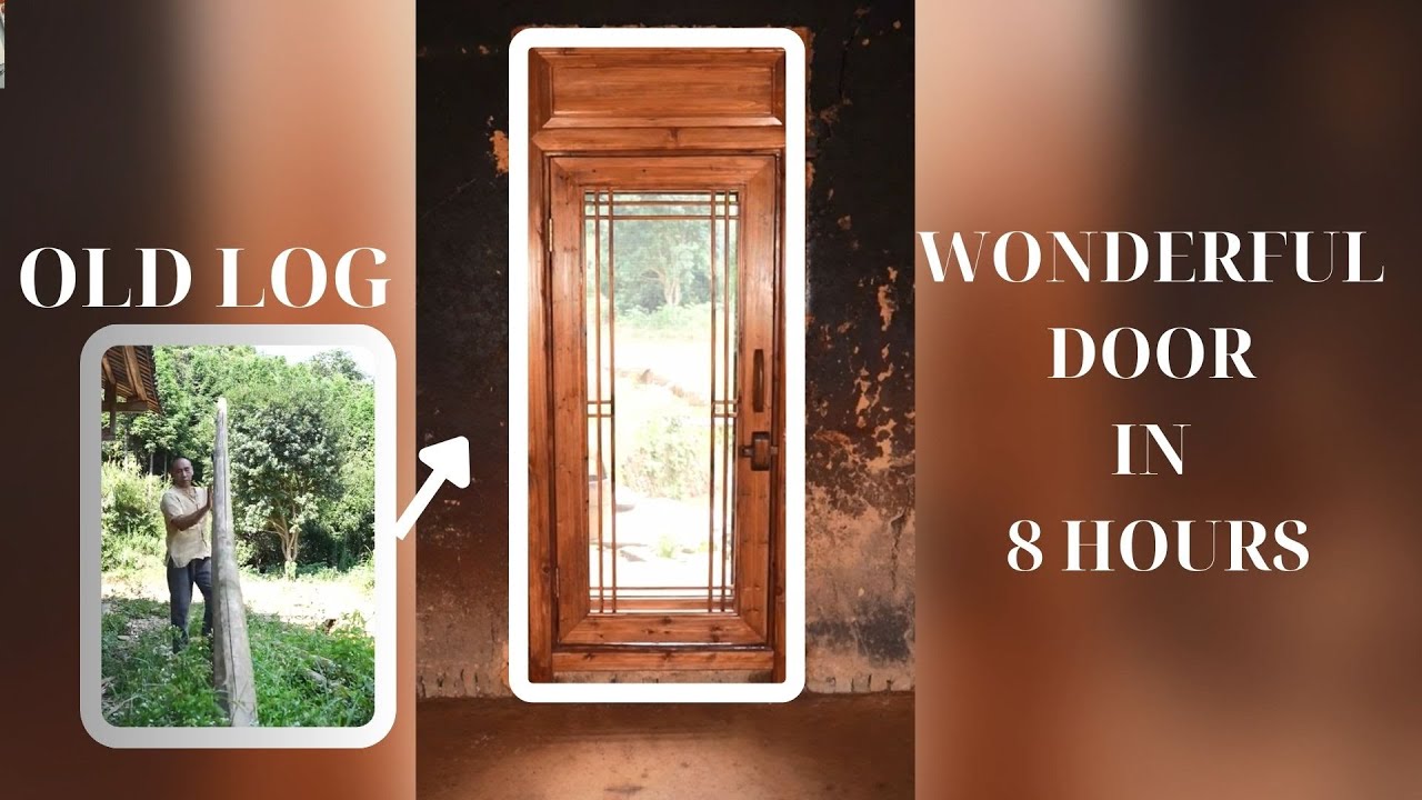 I Turned an Old Log into a WONDERFUL Door in Just 8 Hours! | DIY ...