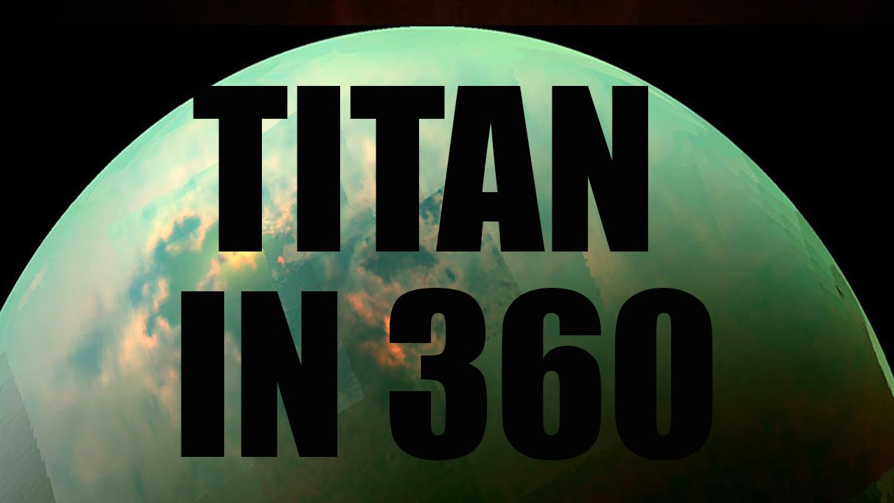 LIFE ON TITAN? IN 360 - Space Engine [360 video] - YouTube