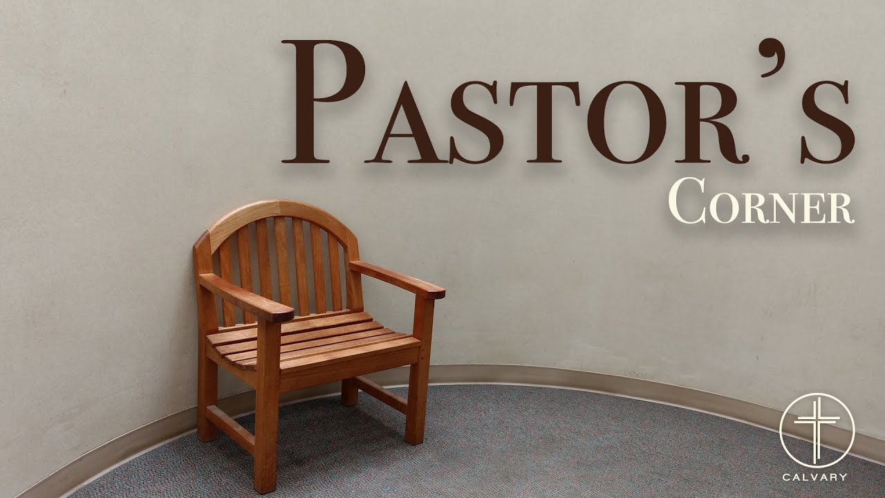 Time of Prayer | Pastor's Corner 6/16/20 - YouTube