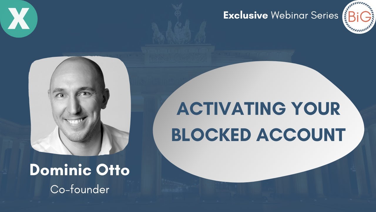 How to Activate your Blocked Account: Exclusive Webinar with Expatrio's ...