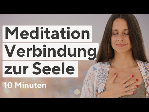 Geführte Morgenmeditation | 10 Minuten Tiefe Verbindung mit deiner Seele für einen erfüllten Tag