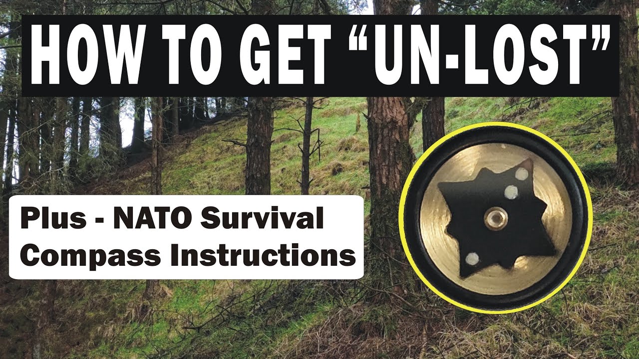 Getting "Un-Lost" + NATO survival compass - YouTube