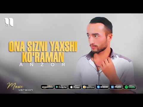 Anzor - Ona sizni yaxshi ko'raman (audio 2021)