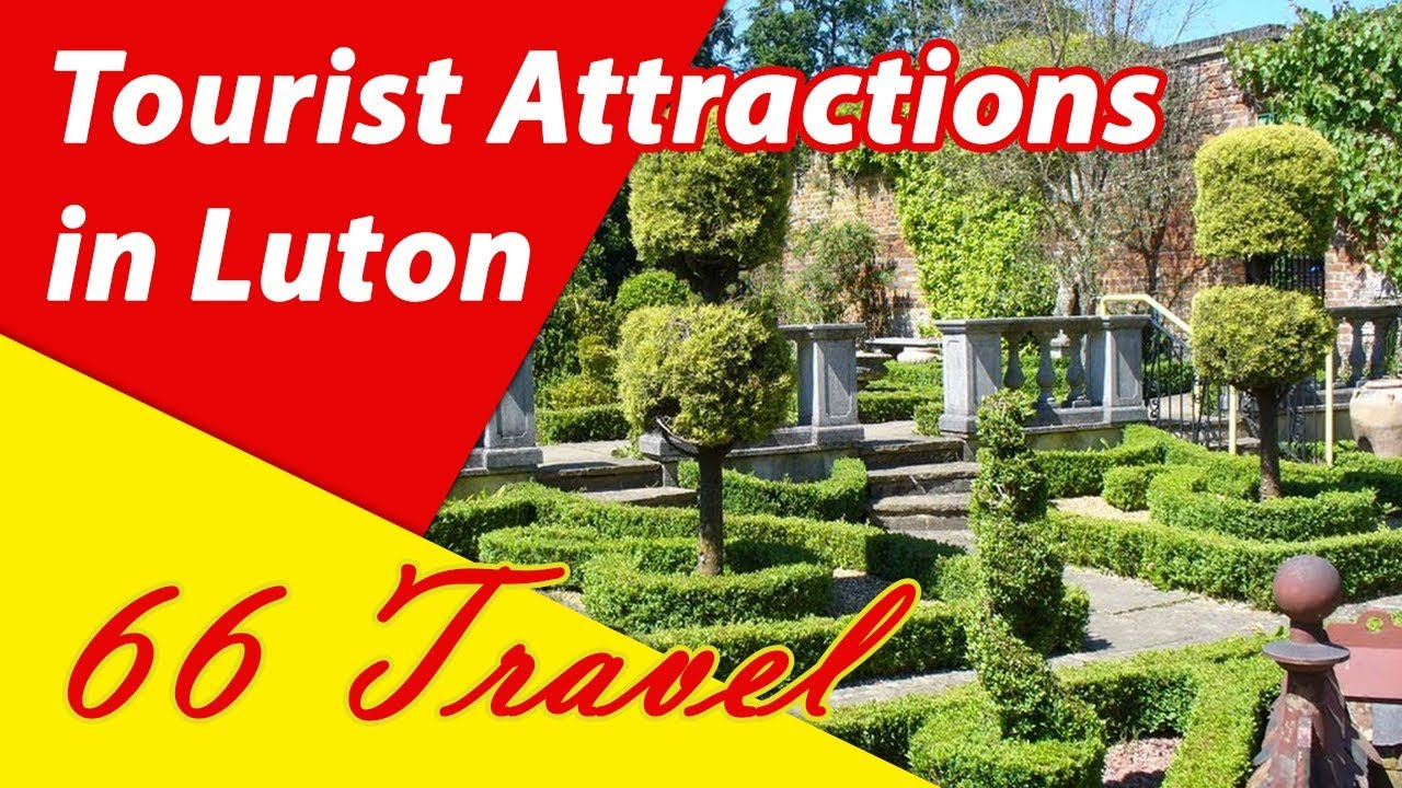 List 8 Tourist Attractions in Luton, England, UK | Travel to Europe ...