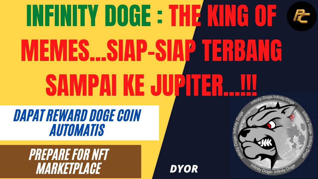 INFINITY DOGE : THE KING OF MEMES...SIAP-SIAP TERBANG SAMPAI KE JUPITER ...