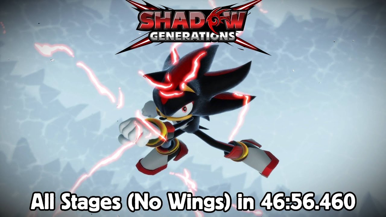Shadow Generations Speedrun - All Stages (No Wings) in 46:56.460 LRT ...