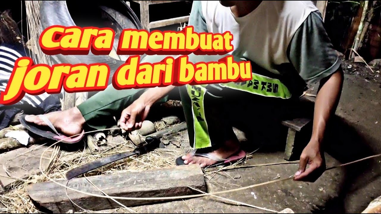 cara membuat joran bambu super lentur dan kuat - YouTube