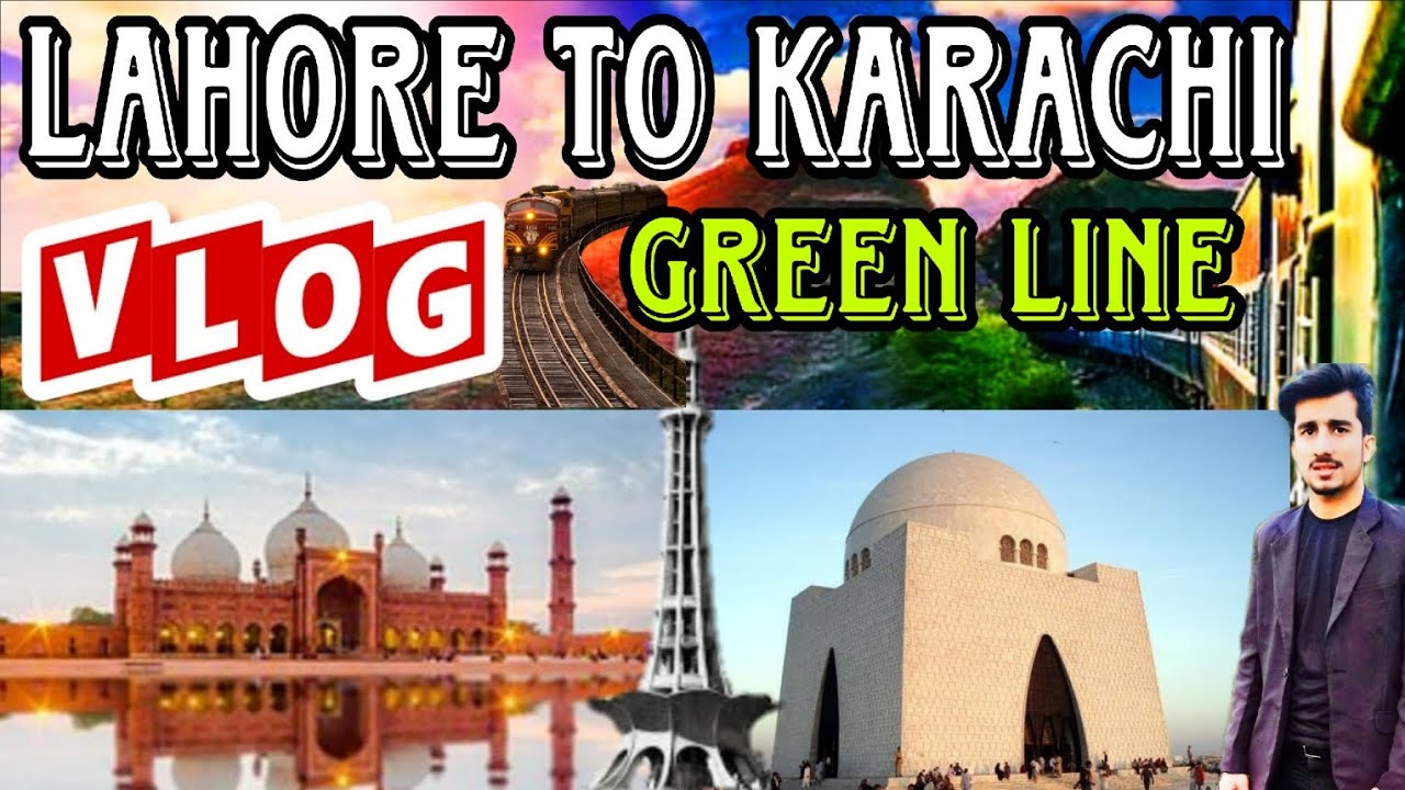 Lahore To Karachi Vlog | Green Line Business Class | Engineer Faisal Ashraf #vlog#lahore#karachi ...