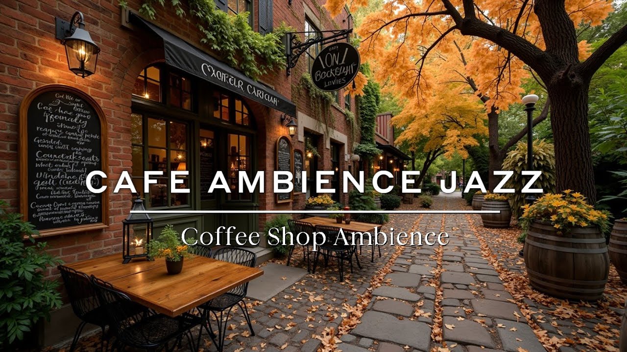 Autumn Cafe Jazz Music for Cozy Study & Deep Work | Relaxing Soft Jazz ...