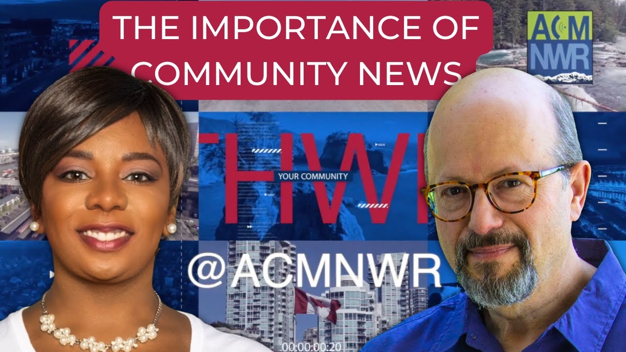 The Importance of Community News - YouTube