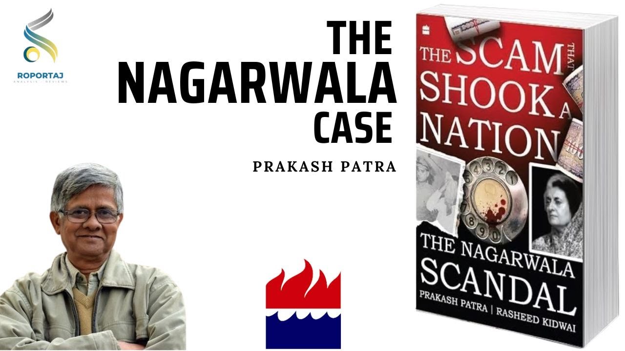 The Nagarwala Case: Prakash Patra - YouTube