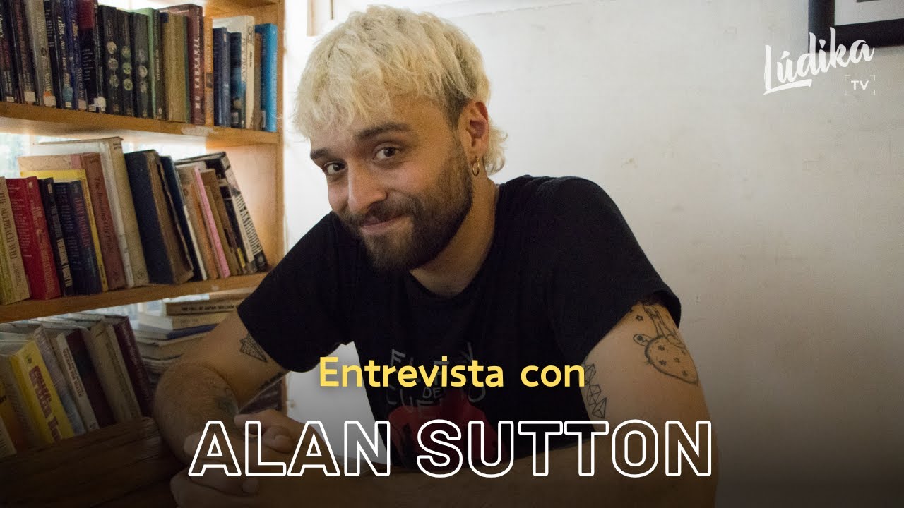 Alan Sutton y las criaturitas de la ansiedad (Entrevista) - YouTube