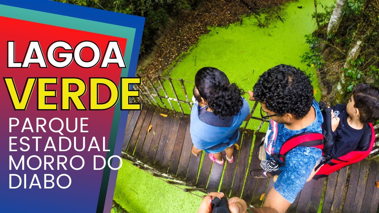 CONHECENDO O PARQUE ESTADUAL MORRO DO DIABO | Trilha da Lagoa Verde e ...