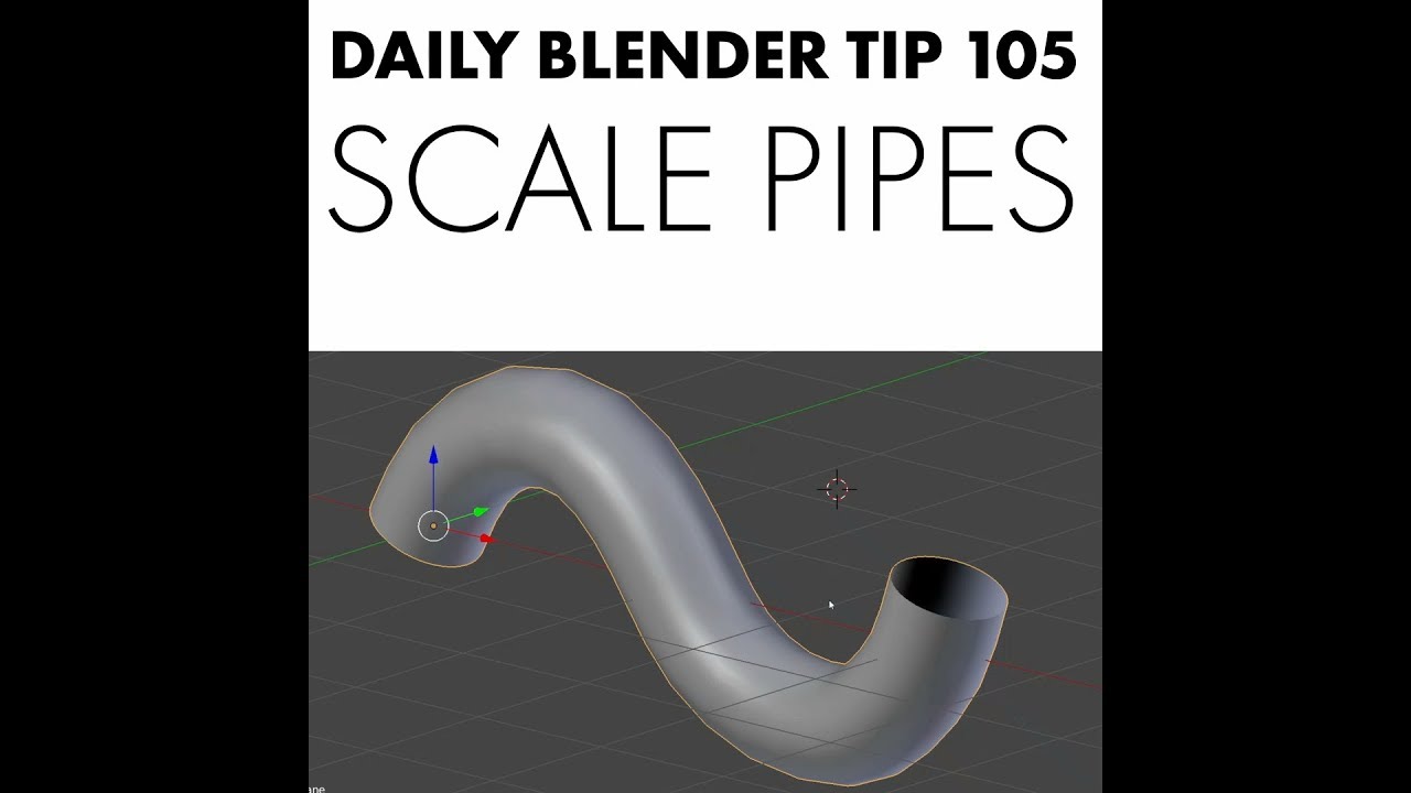 Daily Blender Tip 105 - Scale Tubes and Pipes Proportionally - YouTube