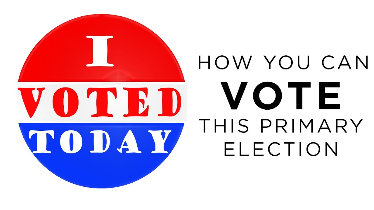 Primary Election Go Vote - YouTube