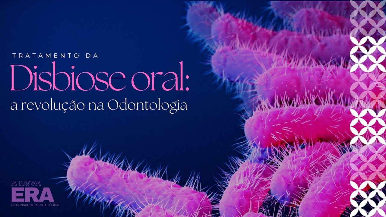 Tratamento da Disbiose oral: a revolução na Odontologia - YouTube