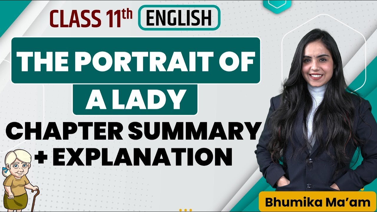 Class 11 English Hornbill | The Portrait of a Lady | NCERT Chapter 1 ...