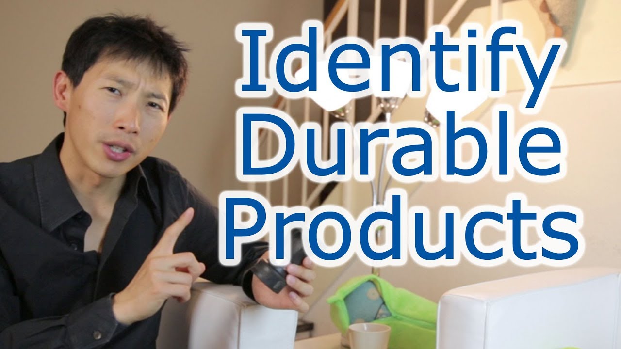 How to Identify Durable Products - YouTube