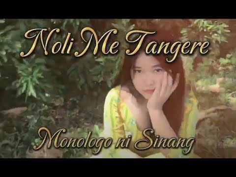 MONOLOGO ni SINANG NOLI ME TANGERE_ Princess Gudin - YouTube