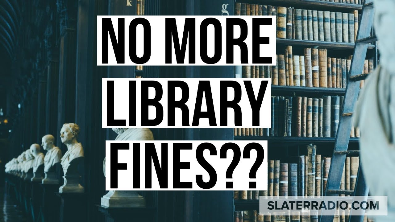 No More Library Fines? - YouTube