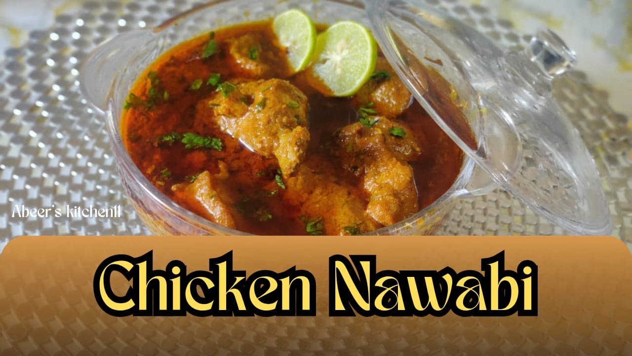 Chicken Nawabi || How to make chicken nawabi ||नवाबी चिकन कैसे बनाये ...