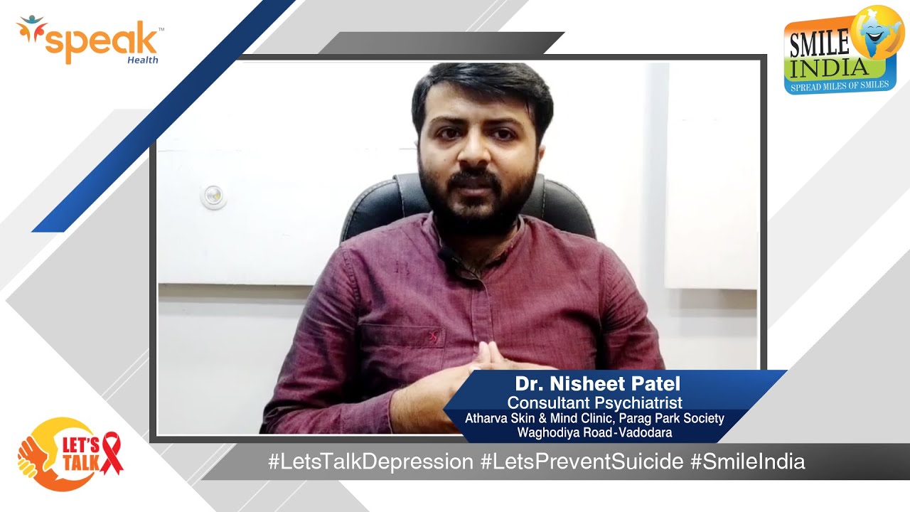Let’s Talk about depression – Dr. Nisheet Patel - YouTube