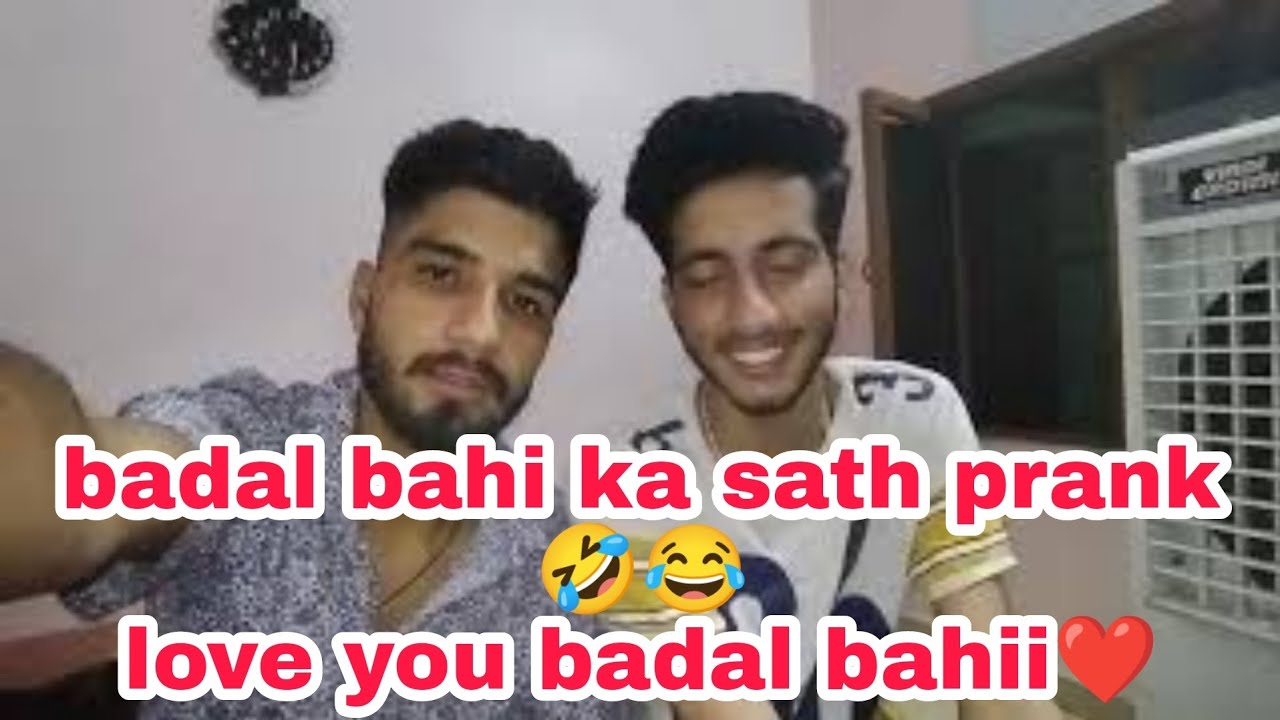 badal bhi ka sath prank 🤣🤣@Rahil prince - YouTube