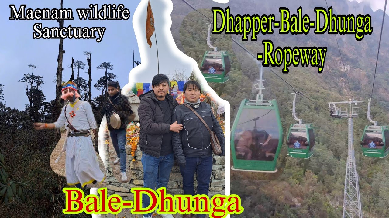Longest&Highest"Bale-Dhunga-Ropeway in sikkim!Maenam wildlifeSanctuary ...