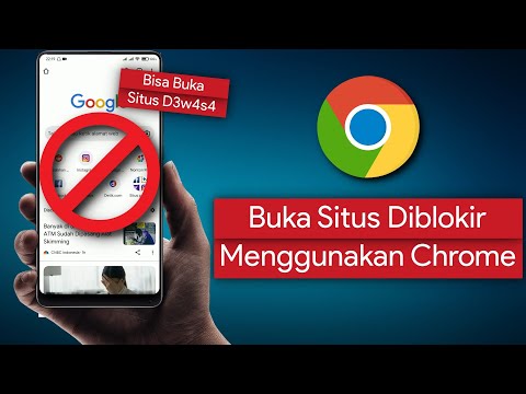 Cara Membuka Situs yang Diblokir Melalui Google Chrome