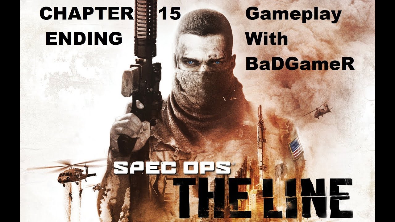 Spec Ops The Line Ending Chapter 15 Gameplay No Commentary - YouTube