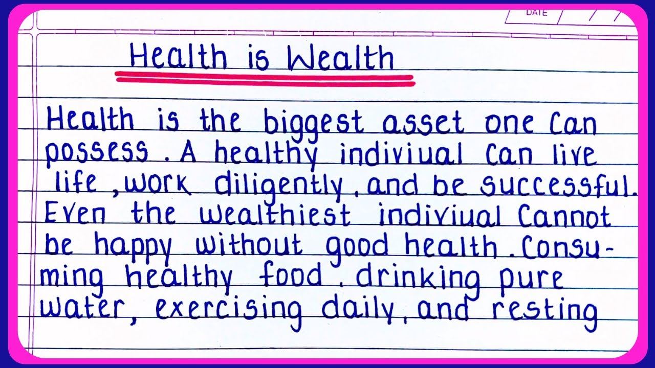 Health is wealth | Paragraph On Health Is Wealth | paragraph writing in ...