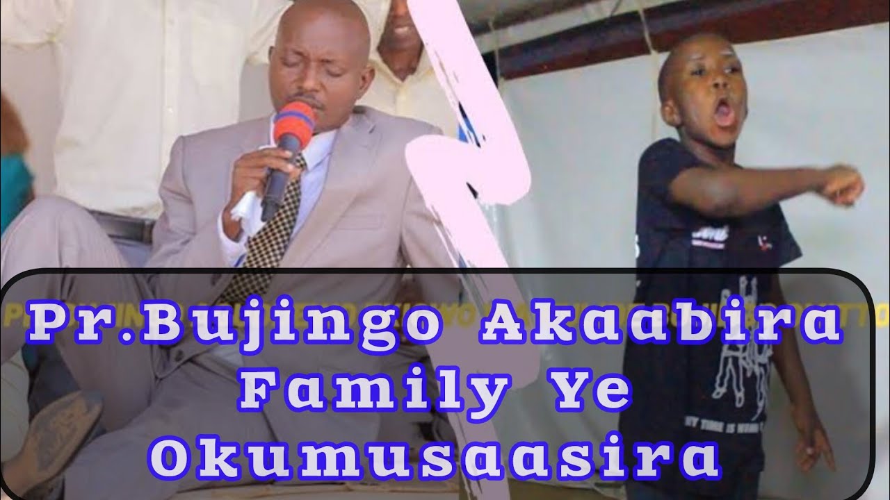 PR.BUJINGO AWAYIRIIZA,TEDDY ALINA OMUSAJJA OMULALA BYA PR.BUJINGO ...