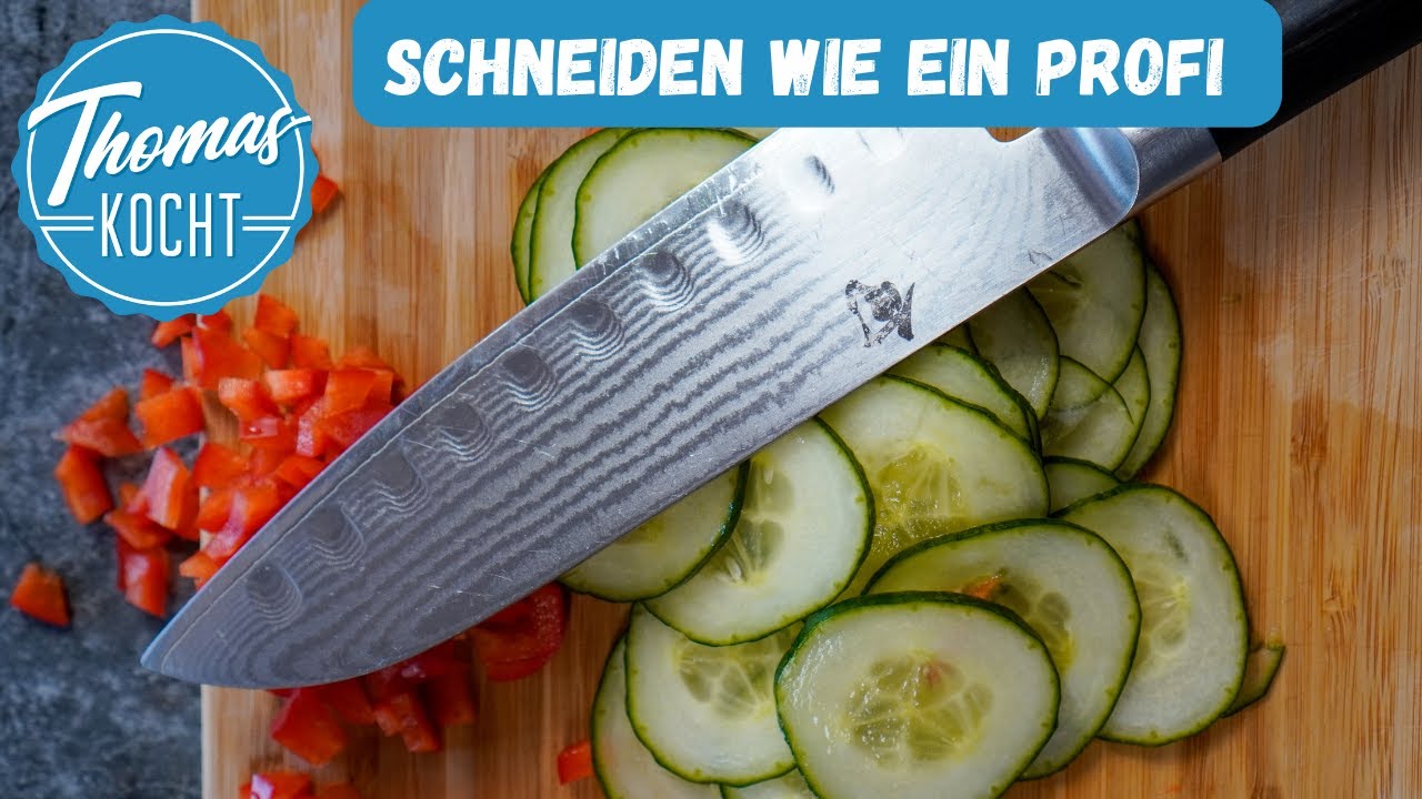 Schneiden lernen wie ein Profikoch / die richtigen Küchenmesser - YouTube