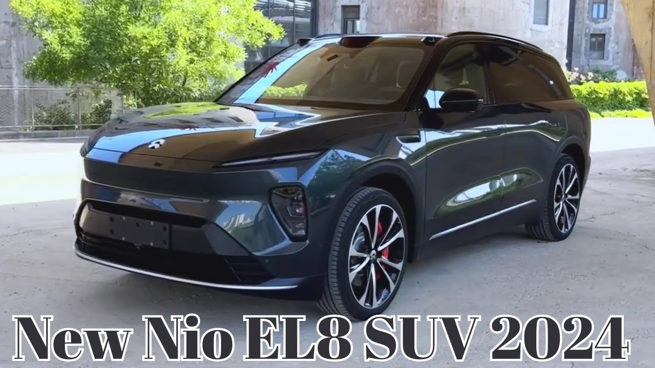 China's Es8 | It Has Six Seats and 643 Hp Power in Europe | New Nio EL8 ...