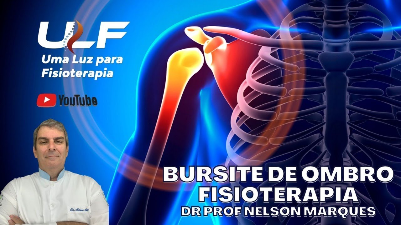 BURSITE DE OMBRO - BURSITE SUBACROMIAL - Dr. Prof. Nelson Marques - YouTube