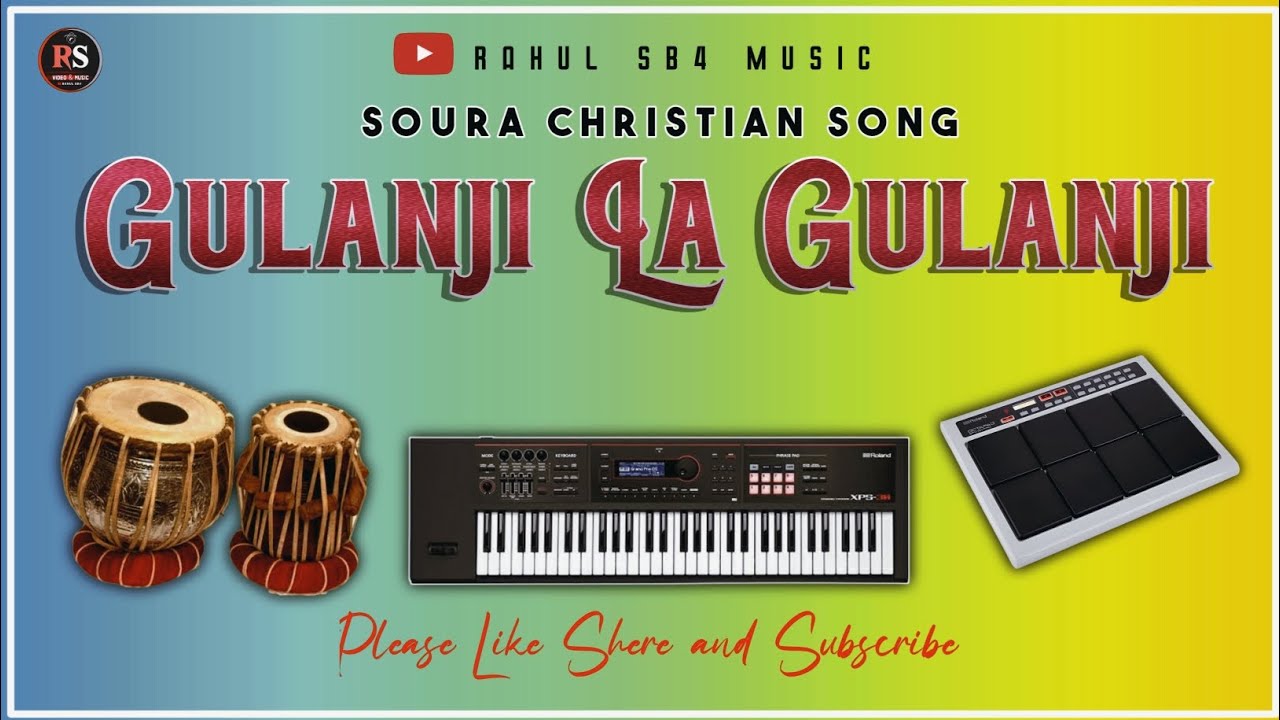 Soura New Christian Song//Gulanji La Gulanji//Rahul sb4 - YouTube