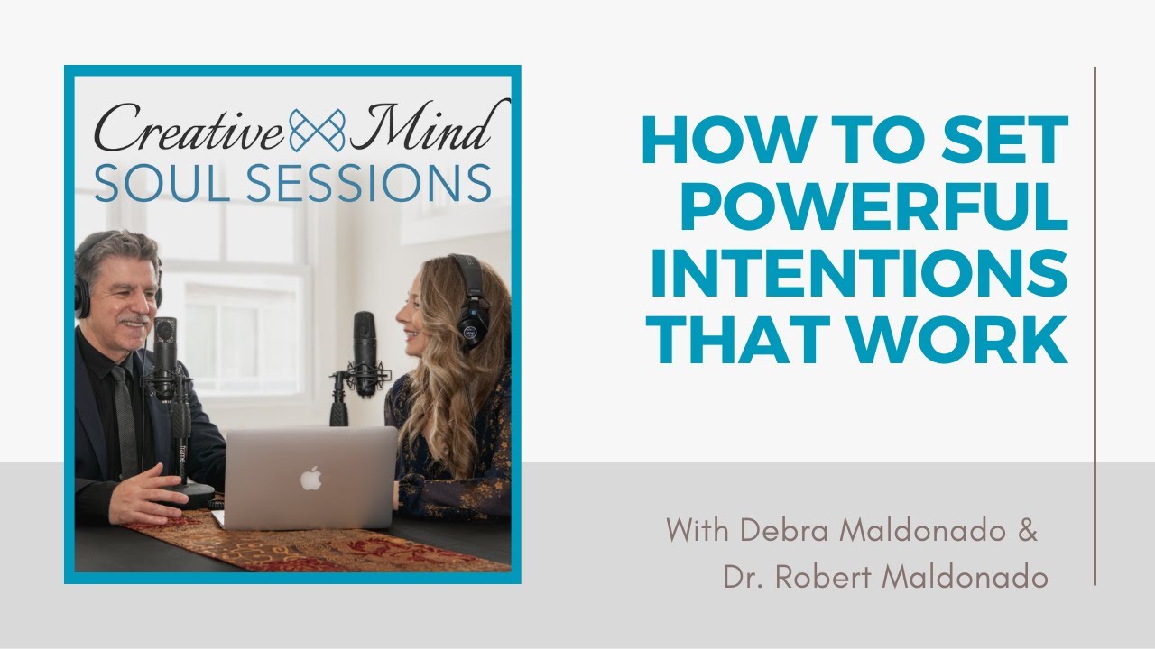 45: How to Set Powerful Intentions that Work - YouTube
