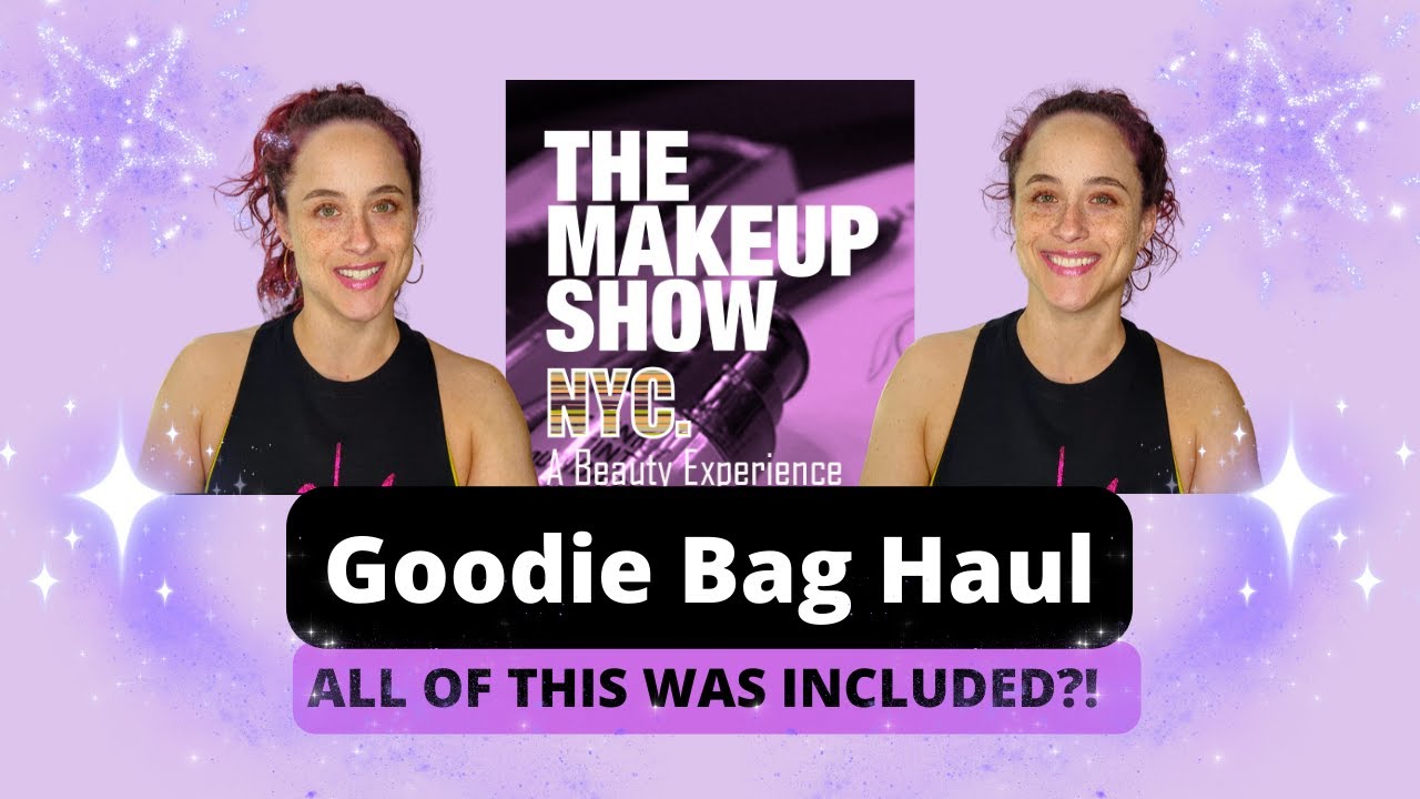 The Makeup Show NYC 2024 | Part 2: Goodie Bag Haul - YouTube