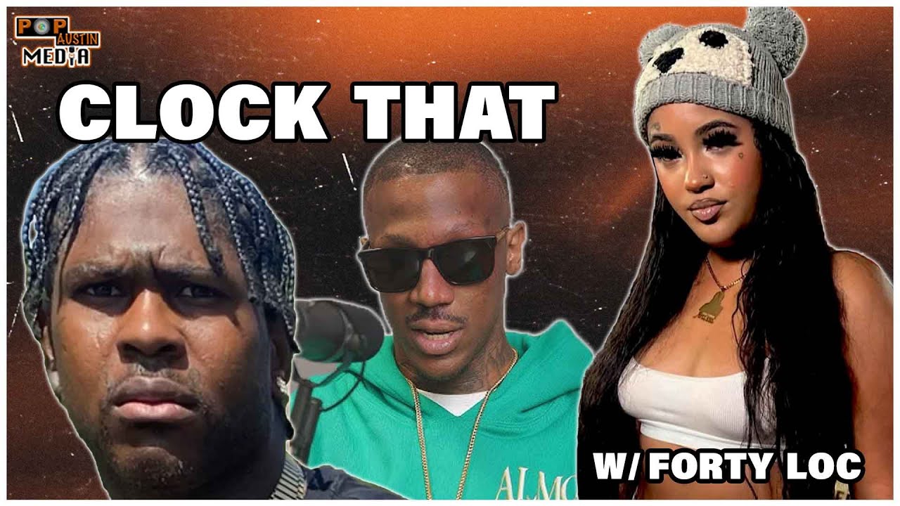 Clock That W/ Forty Loc | “Markietta” Munchie B, 4Xtra Humbled, Pooh ...