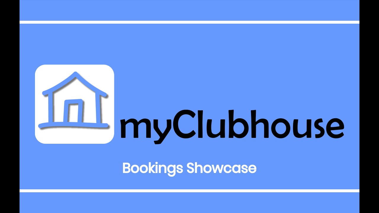 myClubhouse Bookings Showcase - YouTube