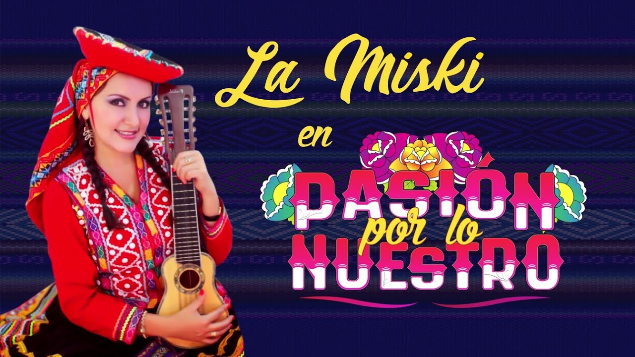 Pasión por lo Nuestro: ¡La Miski llega a PymeTV! - YouTube