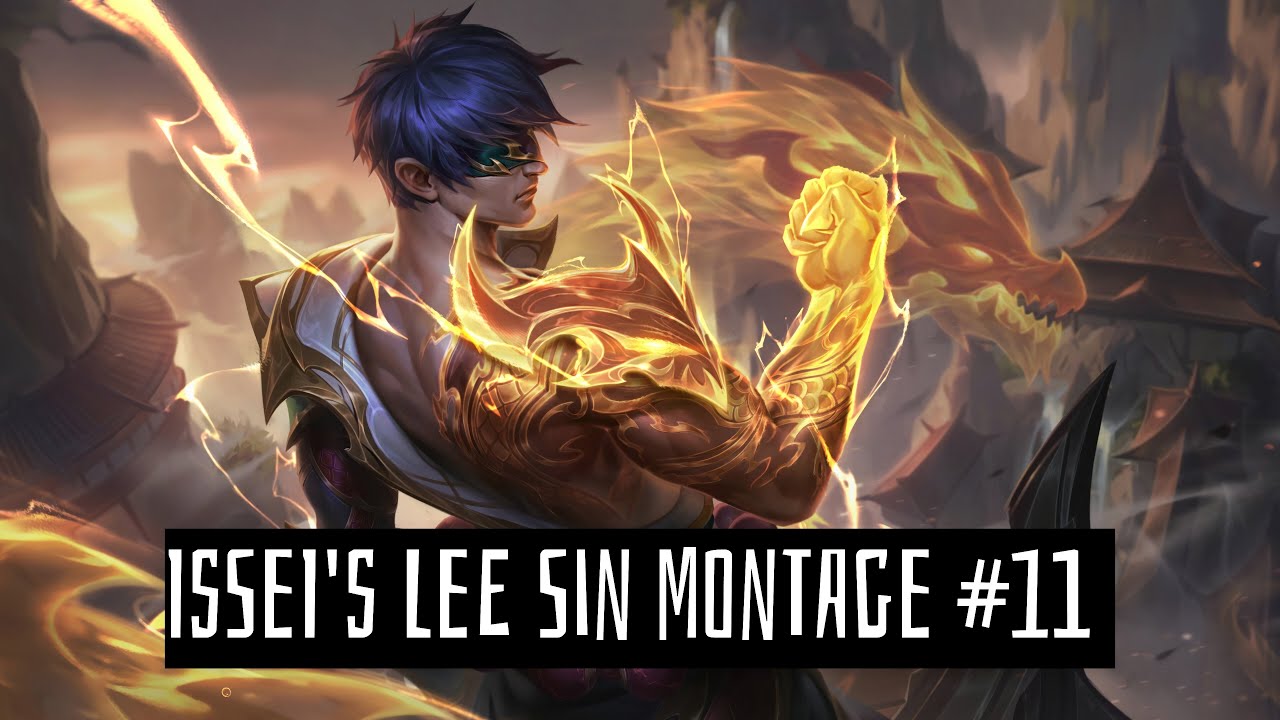 Issei's Lee Sin Montage #11 [ League Of Legends ] - YouTube