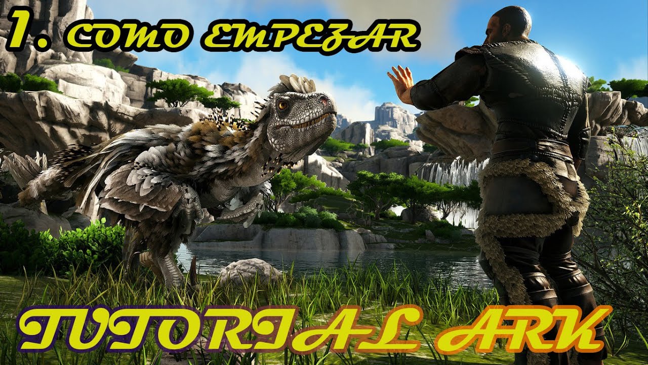 🦕¿COMO EMPEZAR EN ARK? | ARK: Survival Evolved GUIA | TUTORIAL #1 🦕 ...