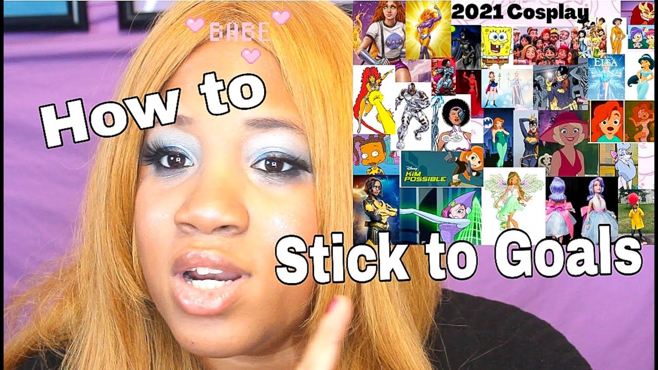 How to stick to your cosplay goals - YouTube