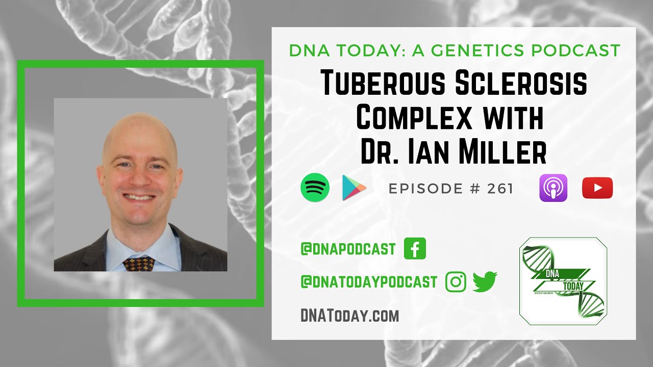 Tuberous Sclerosis Complex with Dr. Ian Miller - YouTube