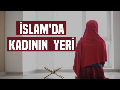 İslam'da Kadının Yeri
