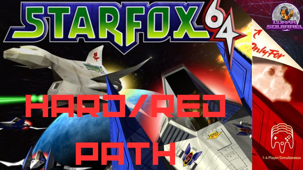 Star Fox 64 Playthrough (Red/Hard Path) | Full Playthrough Walkthrough ...