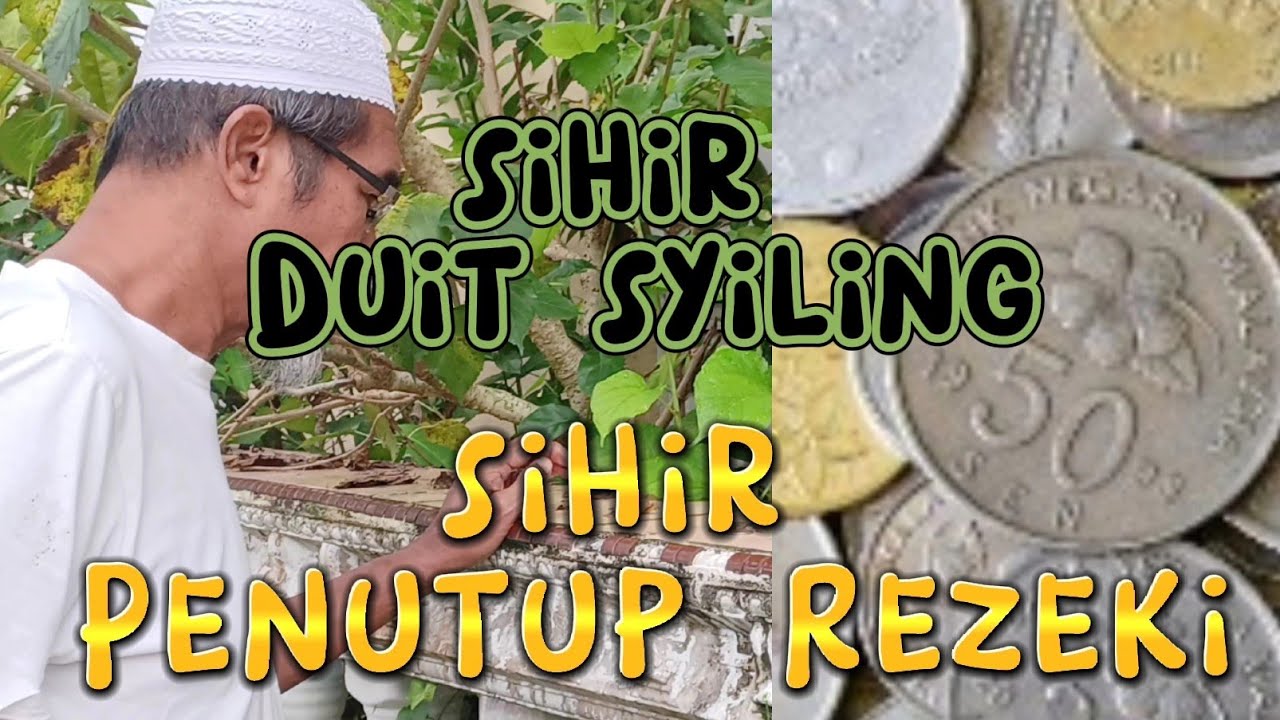 Sihir Duit Syiling:Penutup Pintu Rezeki. - YouTube