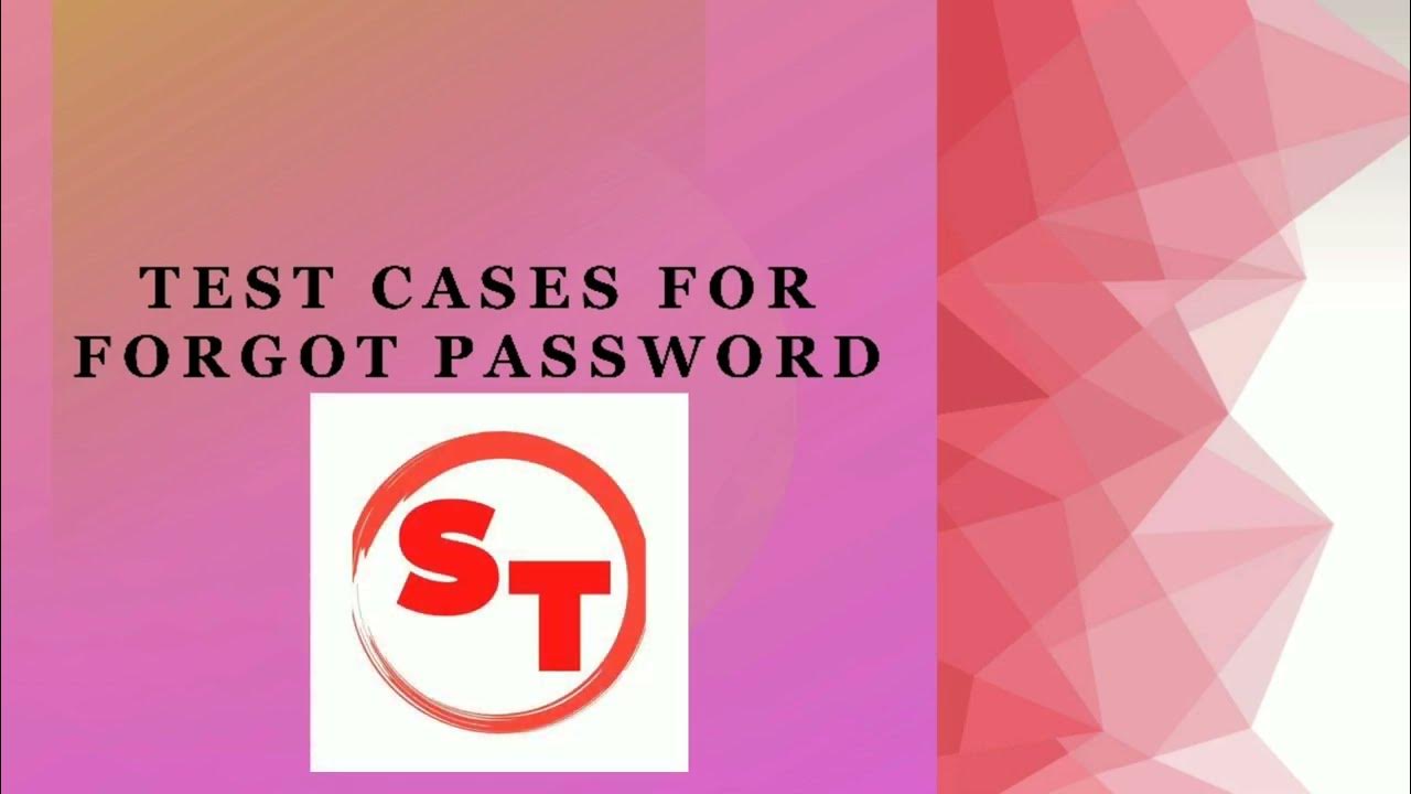 Test Cases For Forgot Password | How To Write Test Cases For Forgot ...